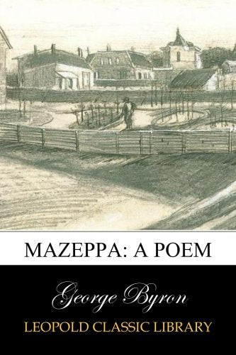 Mazeppa by Lord Byron – Pushkin House Shop