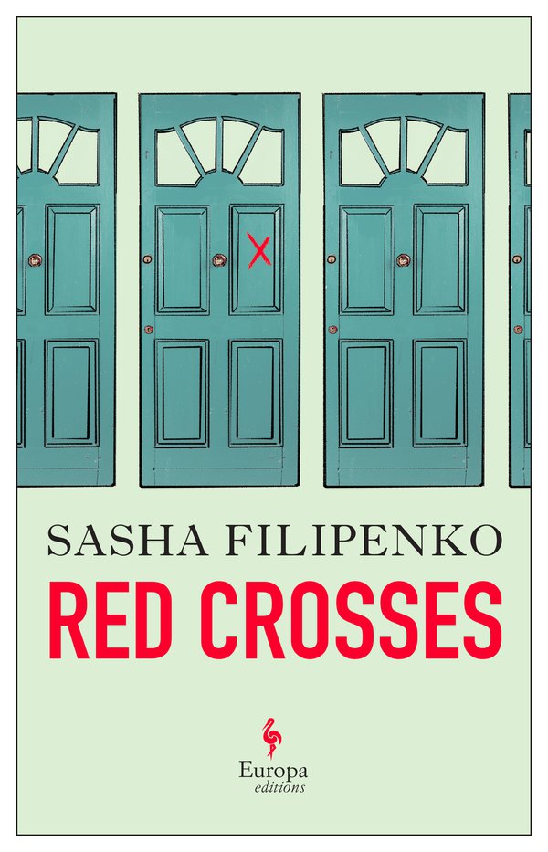 Red Crosses by Sasha Filipenko – Pushkin House Bookshop